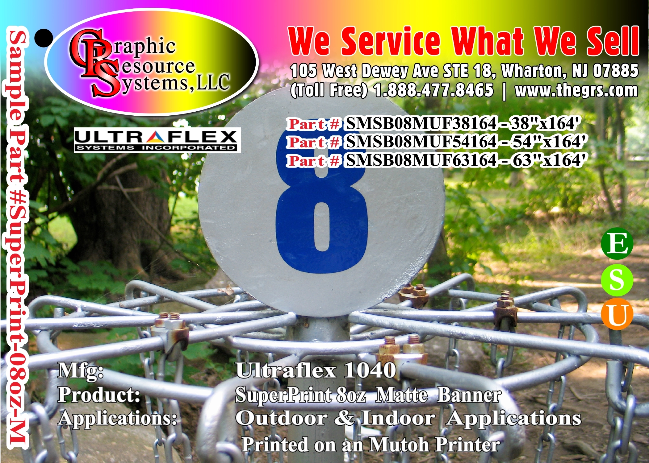 UltraFlex SuperPrint 8oz. Matte - Graphic Resource Systems LLC